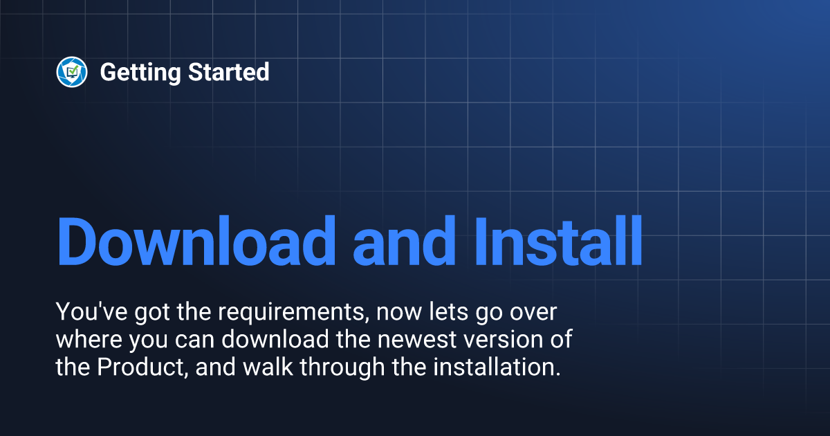 Download and Install | Getting Started