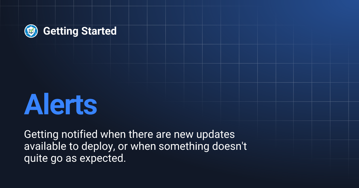 Alerts | Getting Started