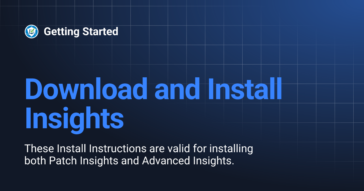 Download and Install Insights | Getting Started