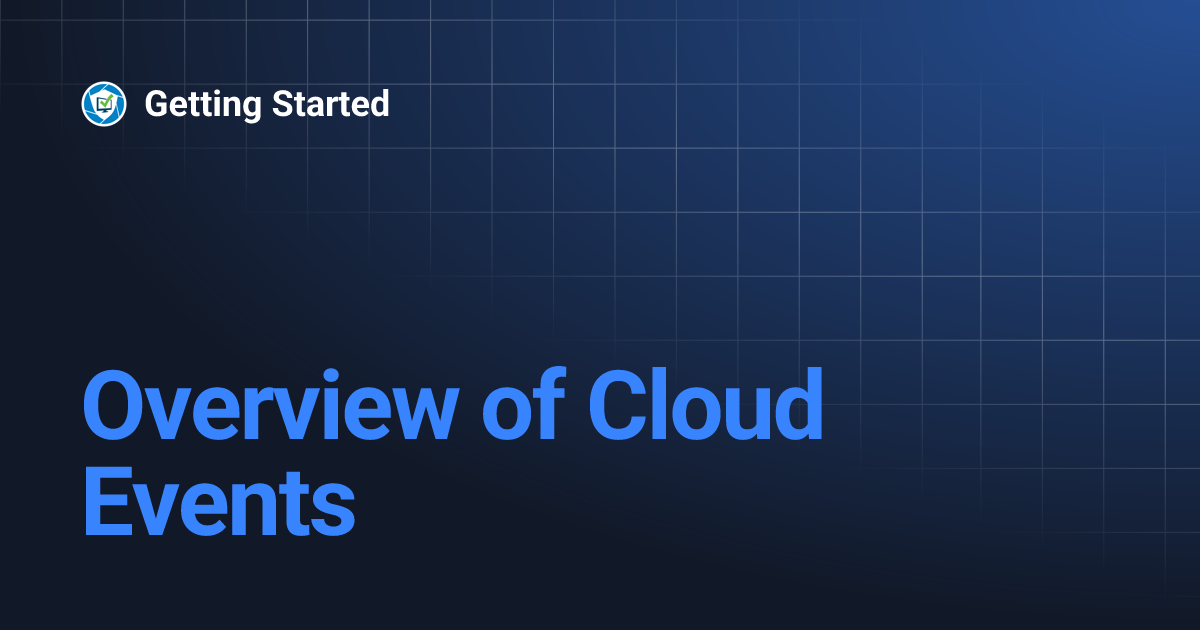 Overview of Cloud Events | Getting Started