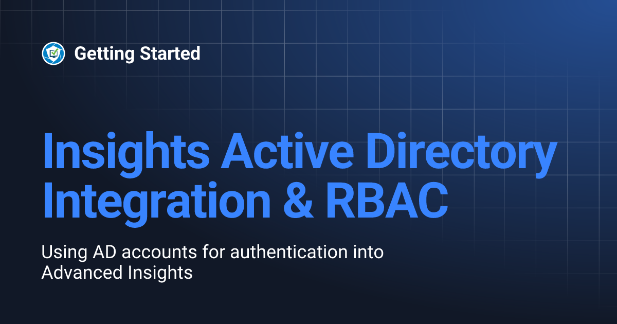 Insights Active Directory Integration & RBAC | Getting Started