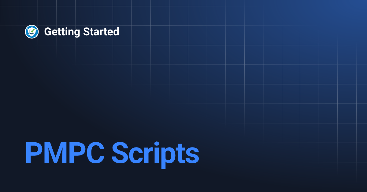 PMPC Scripts | Getting Started