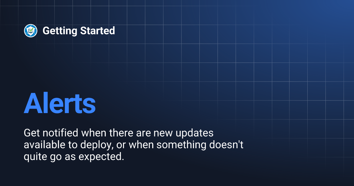 Alerts | Getting Started